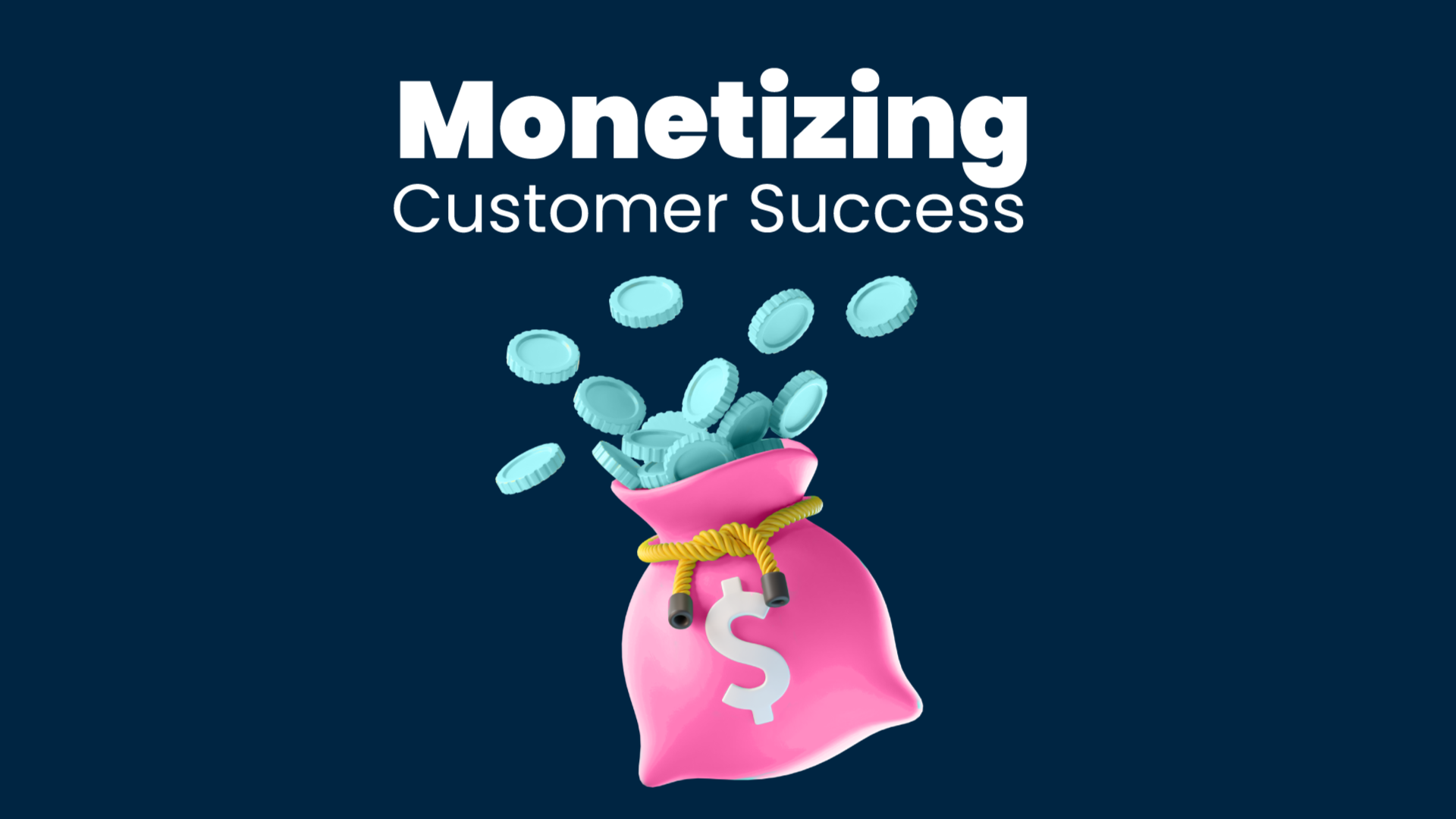 Accelerating Growth with Growth Molecules Monetizing Customer Success